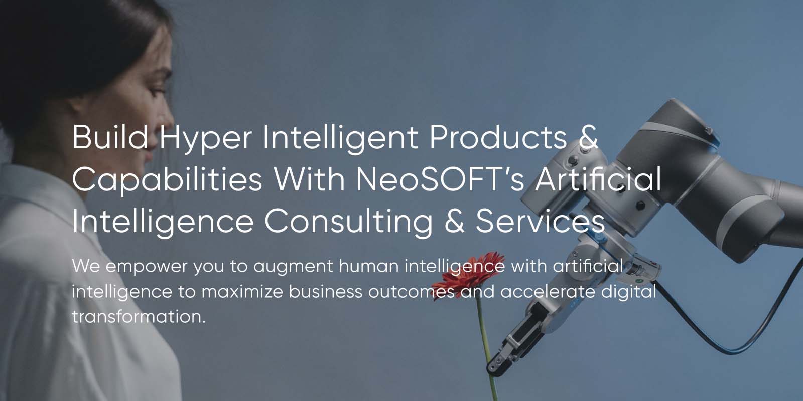Artificial Intelligence (AI) Consulting & Services - NeoSOFT