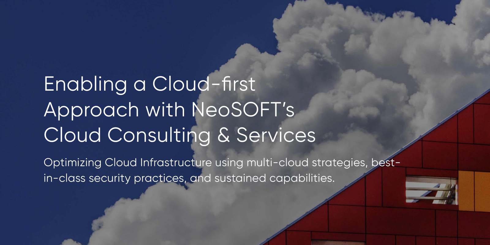 Cloud Computing Consulting Services - NeoSOFT
